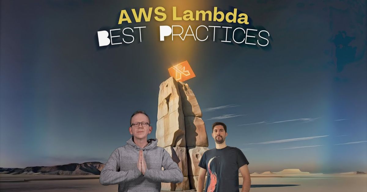 Lambda Best Practices Lambda Best Practices